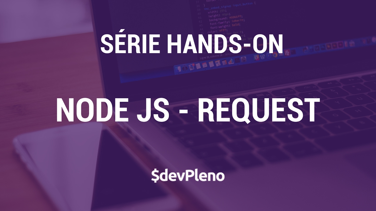 Hands On Nodejs Request Youtube