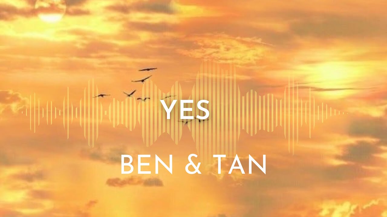 Yes - Ben & Tan Karaoke - YouTube