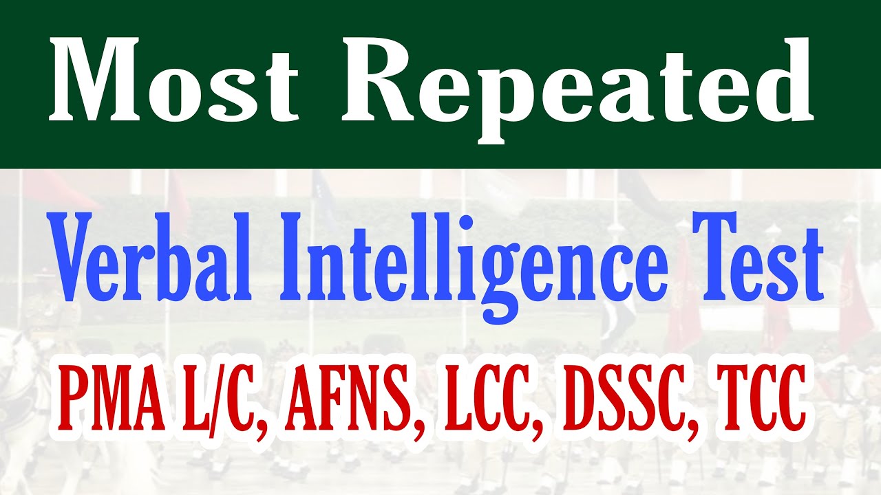 Most Repeated Verbal Intelligence Test Questions For PMA Long Course ...