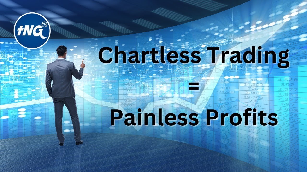 The Chartless Trader: A journey to Painless Profits - YouTube