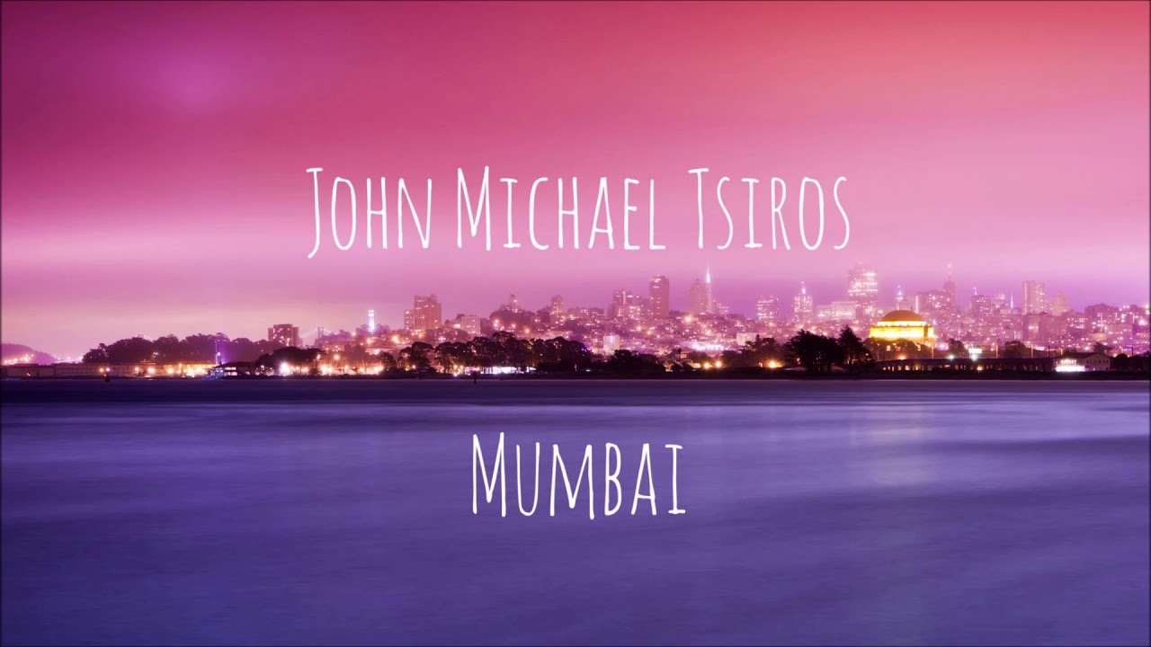 John Michael Tsiros - Mumbai (Midnight Highway Remix) - YouTube