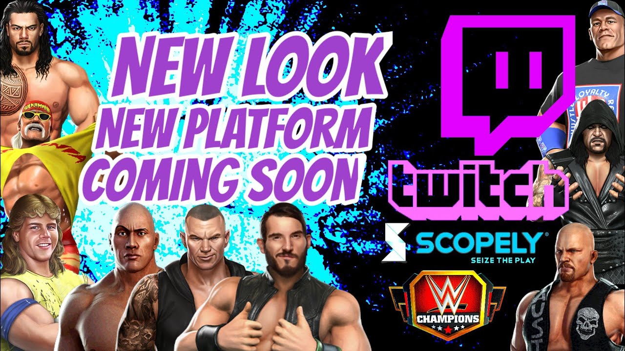 New Look, New Platform, Coming soon to TWITCH Teaser / WWE Champions ...