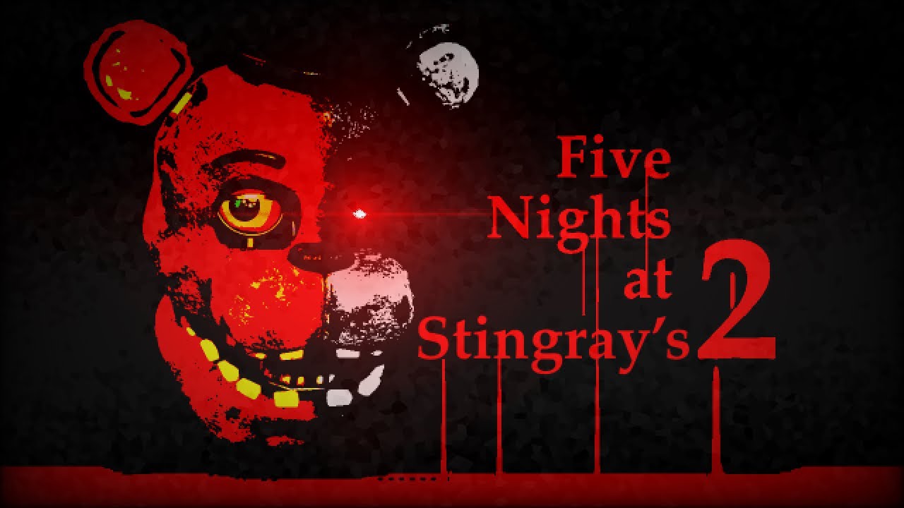 Five Nights at Freddy’s 2 - Stingray Virus Re-Imagined - YouTube
