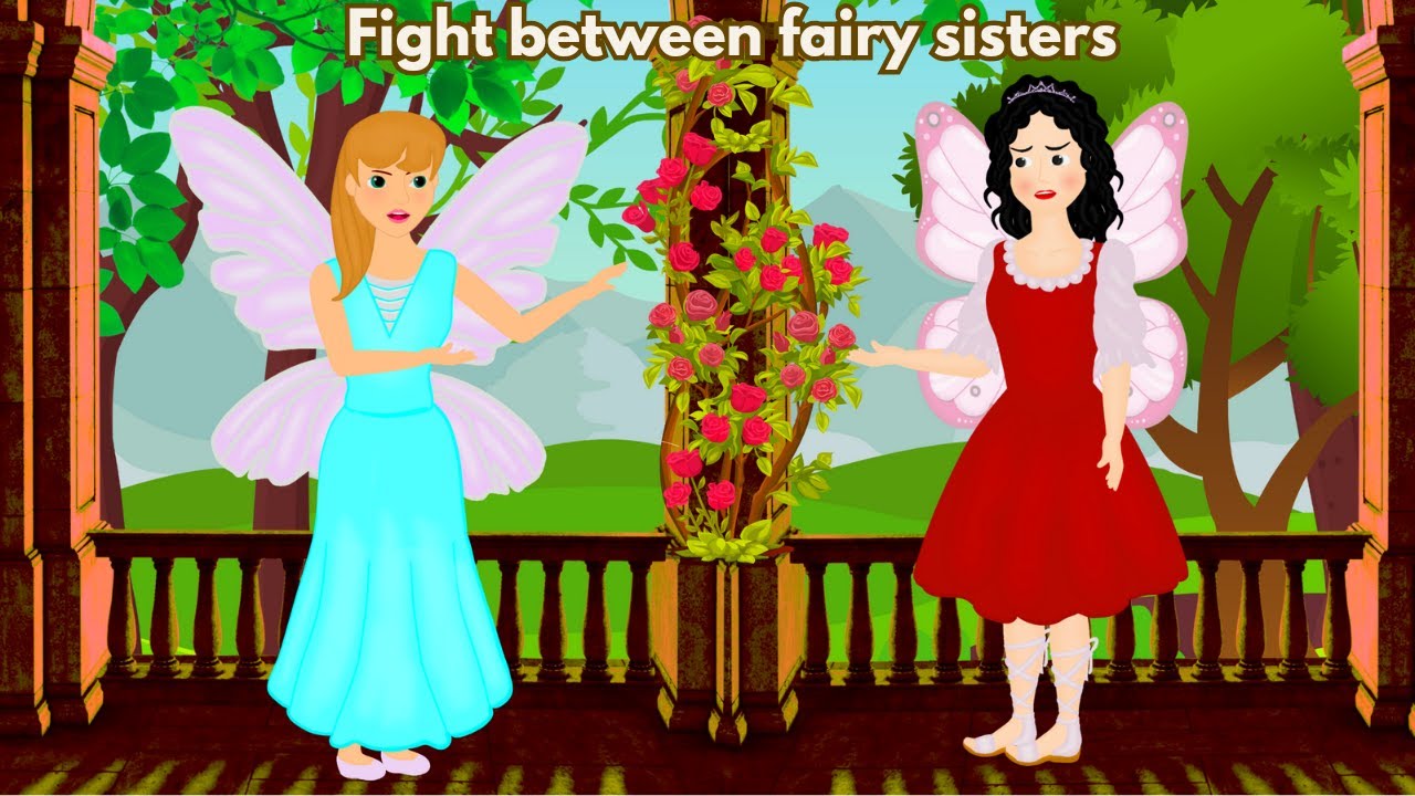 Fight between fairy sisters || English Stories || Moral Stories ...