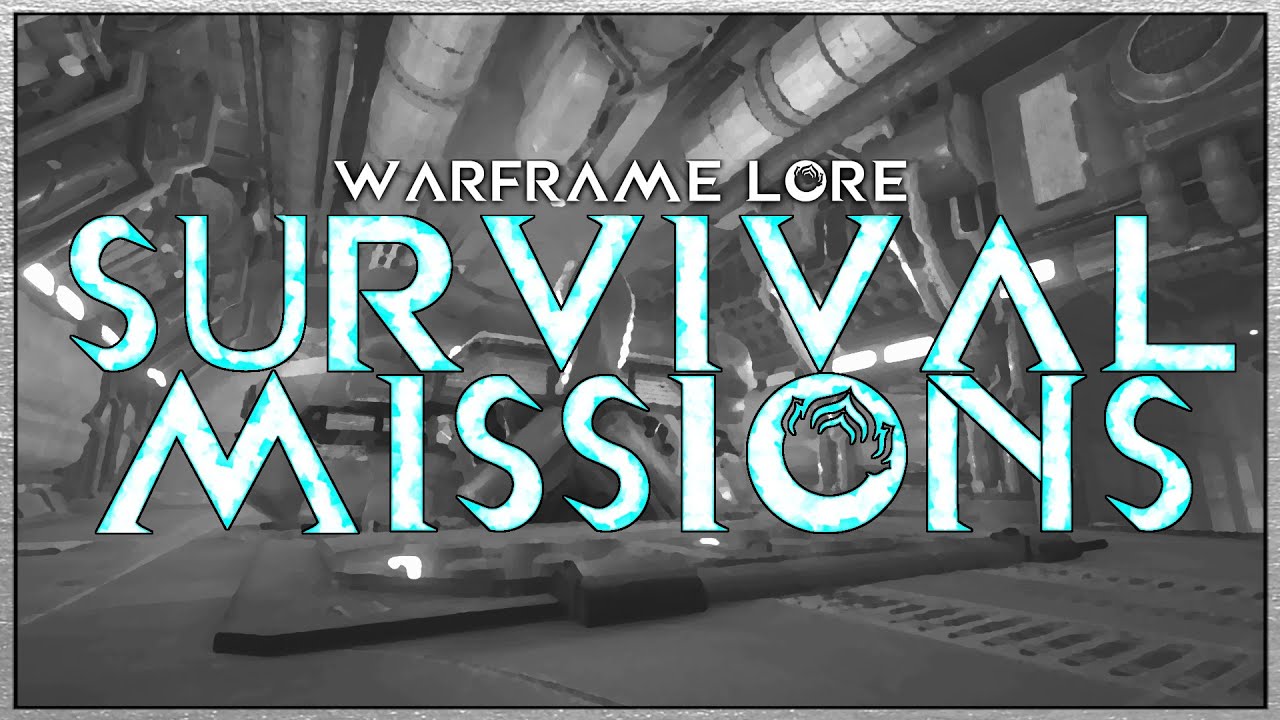 Warframe Lore - Survival Missions - Defense on budget - The Hall of ...