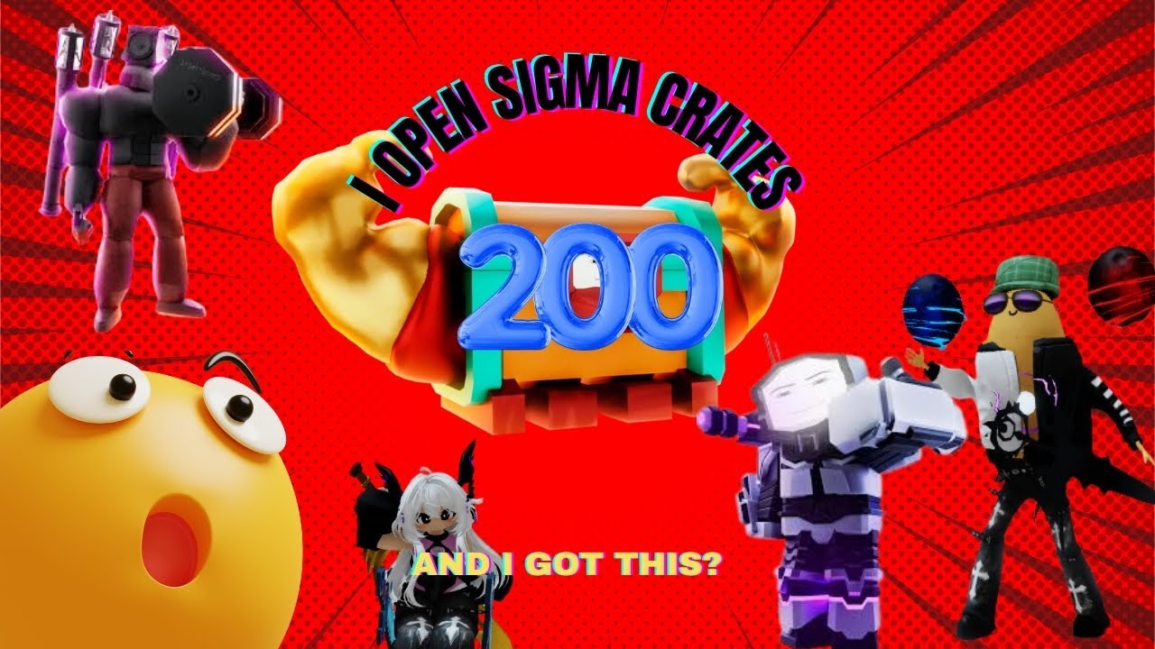 200 SIGMA CRATES LETS SEE WHAT WE GOT!!!!!! #toilettowerdefense #ttd # ...