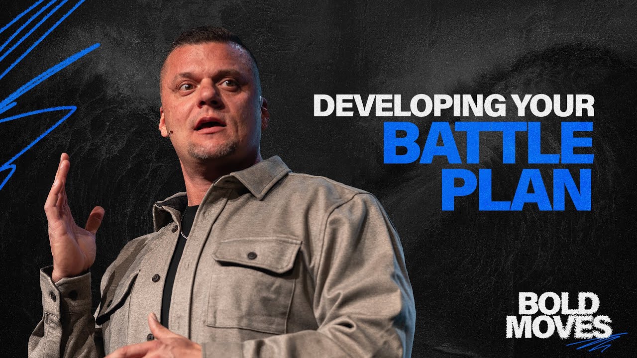 Developing Your Battle Plan | Bold Moves | Twin Rivers Church - YouTube