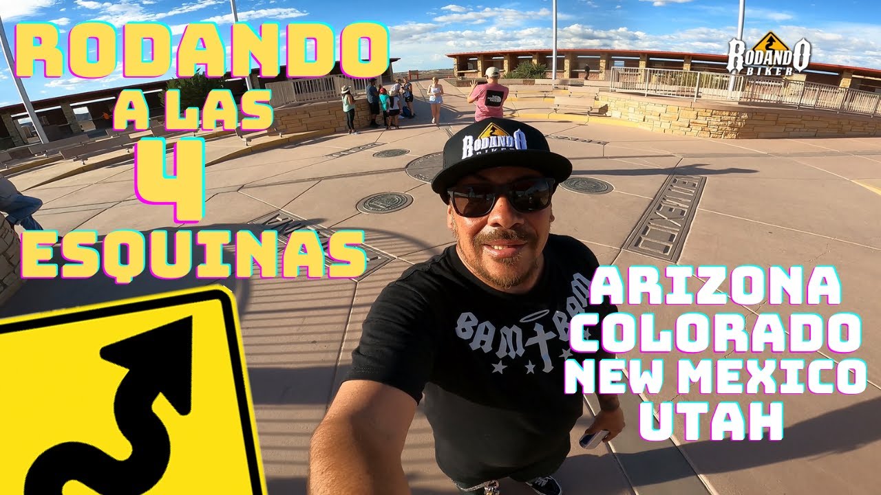 RODAMOS AL MONUMENTO DE LAS 4 ESQUINAS ARIZONA, COLORADO, NUEVO MEXICO ...