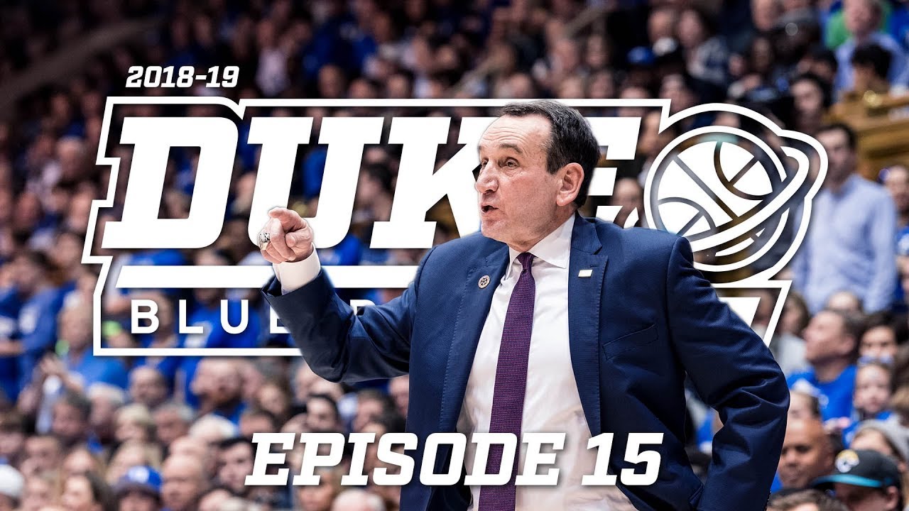 2018-19 Duke Blue Planet | Episode 15 - YouTube
