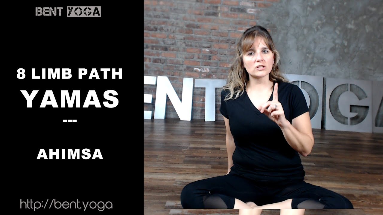 Ahimsa: 8 Limb Path of Yoga (Yamas) - YouTube
