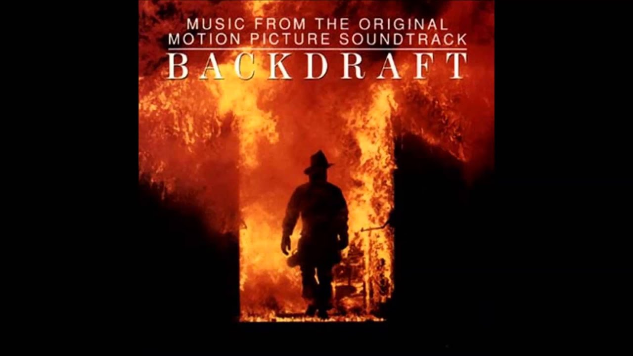 Backdraft OST - You Go, We Go - YouTube