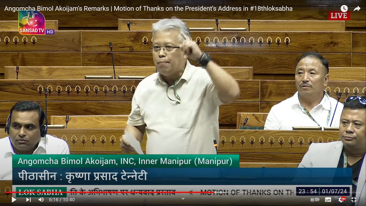 Speech By.Dr.Angomcha Bimol Akoijam MP, Inner Manipur Parliamentary ...