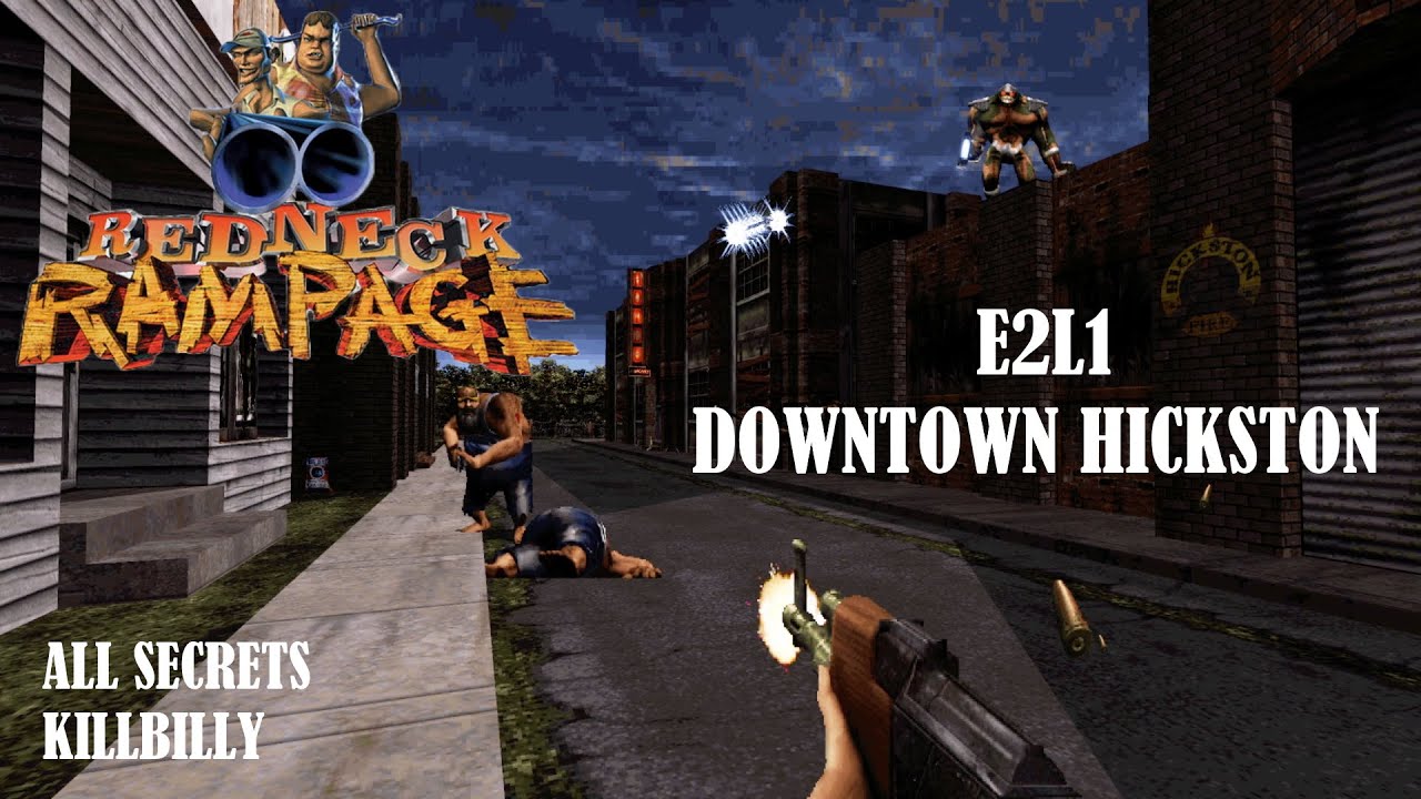 Redneck Rampage - E2L1: Downtown Hickston (All Secrets / Killbilly ...