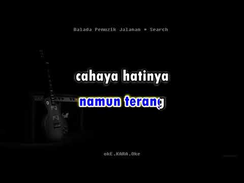 Balada Pemuzik Jalanan - Search [okE.KARA.Oke] Instrumental - YouTube