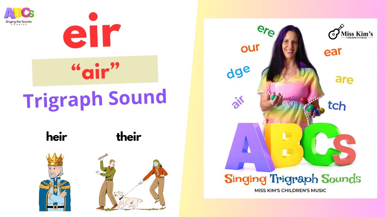 eir trigraph sound (sounds like "air") - YouTube