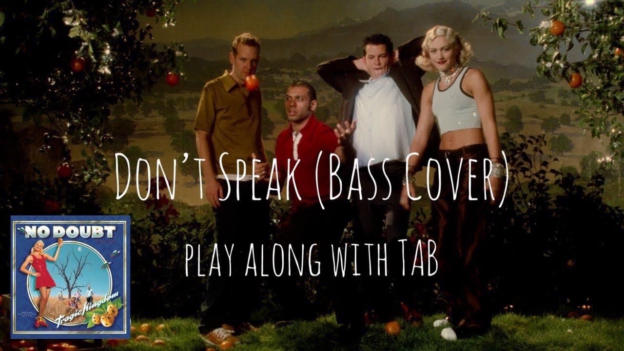 NO DOUBT : DON’T SPEAK (BASS COVER WITH TAB) - YouTube