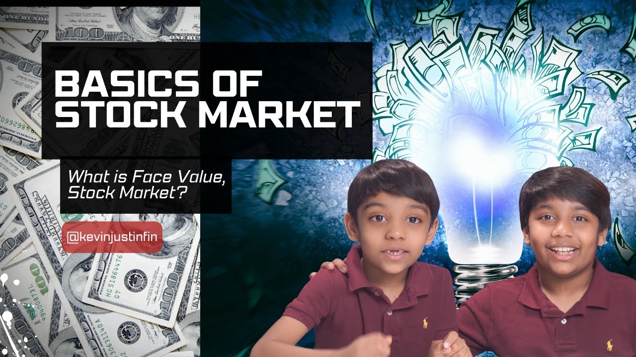 Basics of Stock Market: Face Value, Stock Market - YouTube