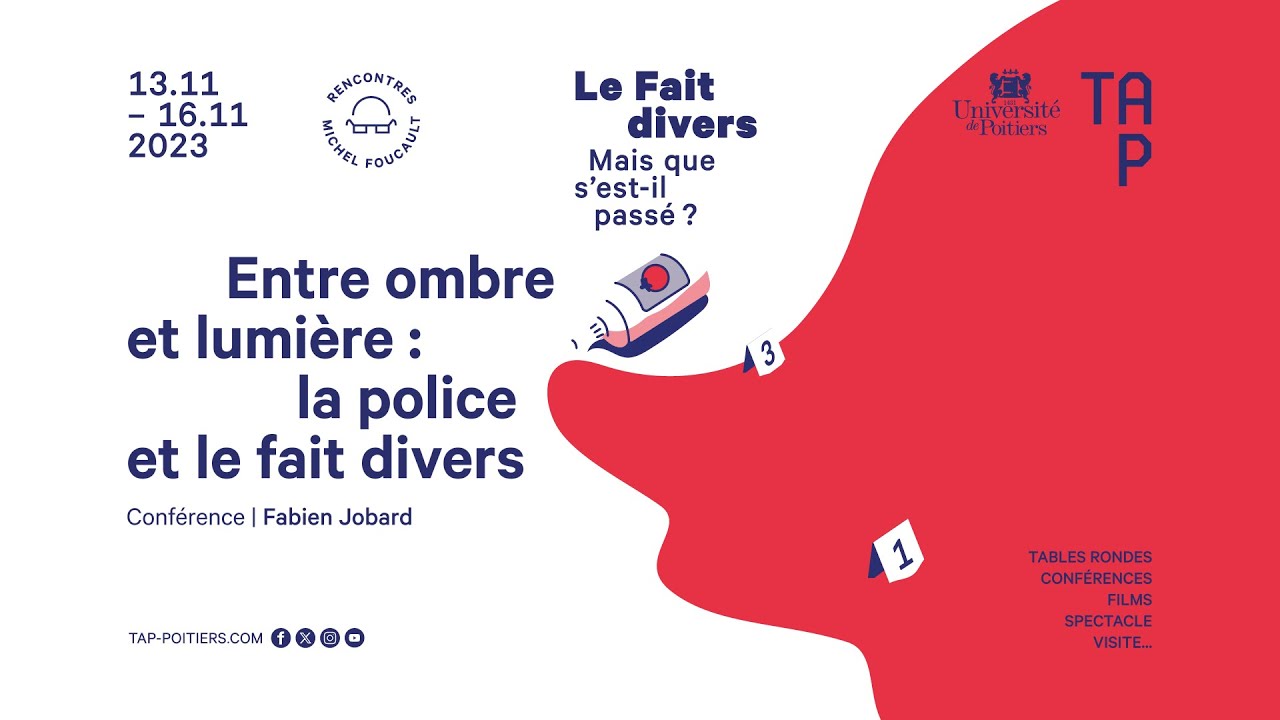 Entre ombre et lumière : la police et le fait divers | Conférence de ...