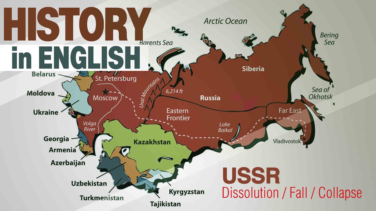 USSR Dissolution/ Fall of USSR/ USSR Collapse || History in English ...