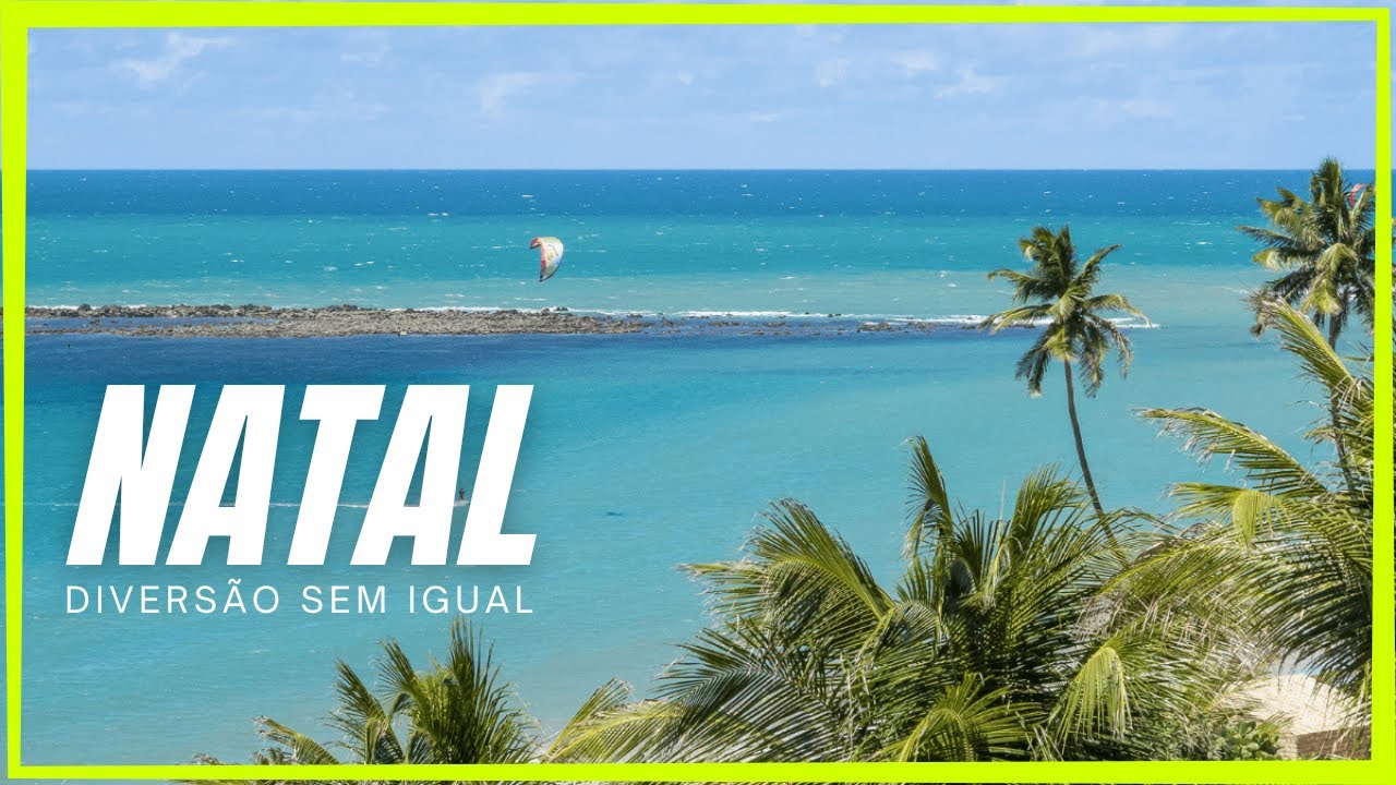 O que fazer em Natal, RN | Roteiro completo de viagem (2024) - YouTube