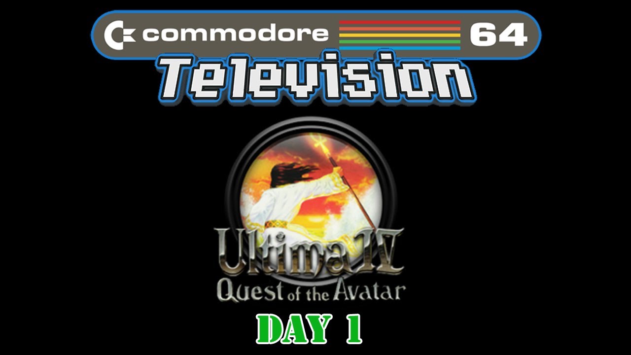 C64 Television playing Ultima IV (DAY 1) - YouTube