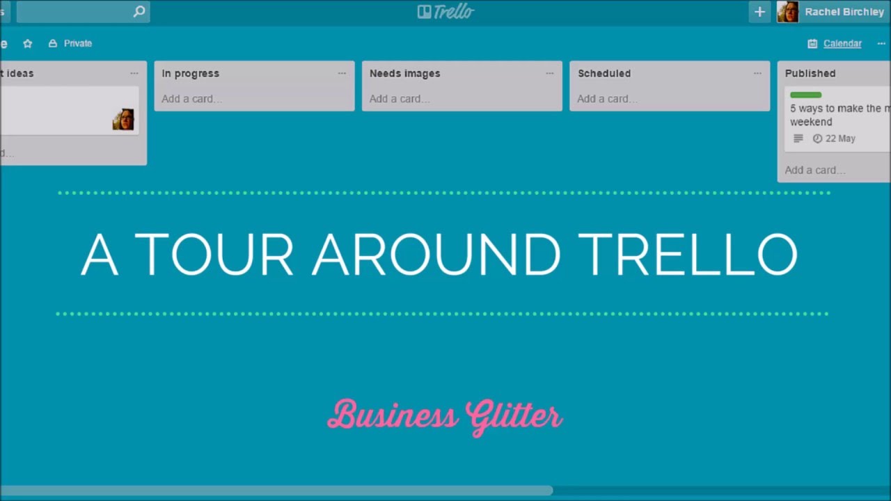 A Tour Around Trello - Virtual To Do List - Business Glitter - YouTube