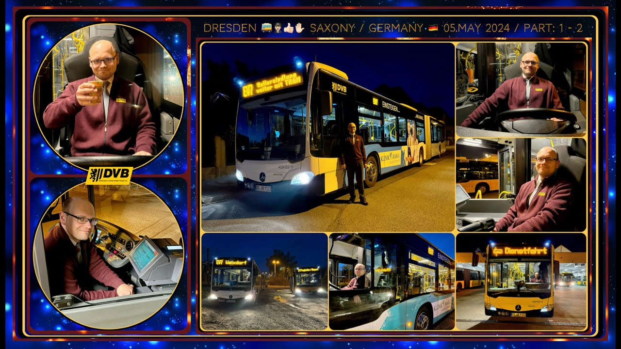 Dresden Bus line EV7 with Eric / Part:1,2, / 05.05.2024 / Long video version / Buslinie EV7 mit ...