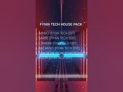 FIYAN TECH HOUSE PACK #music #remix #mashup #tech #techhouse - YouTube