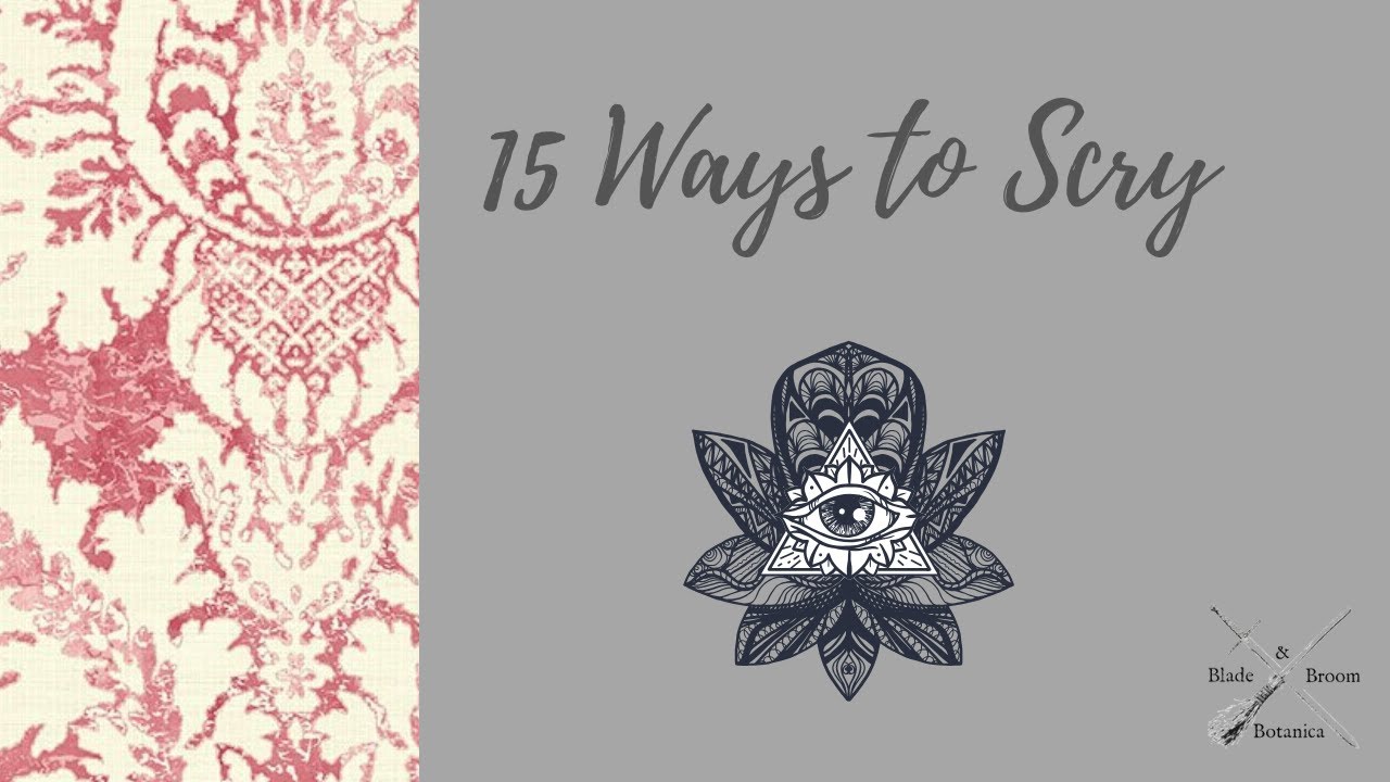 15 Ways to Scry - YouTube