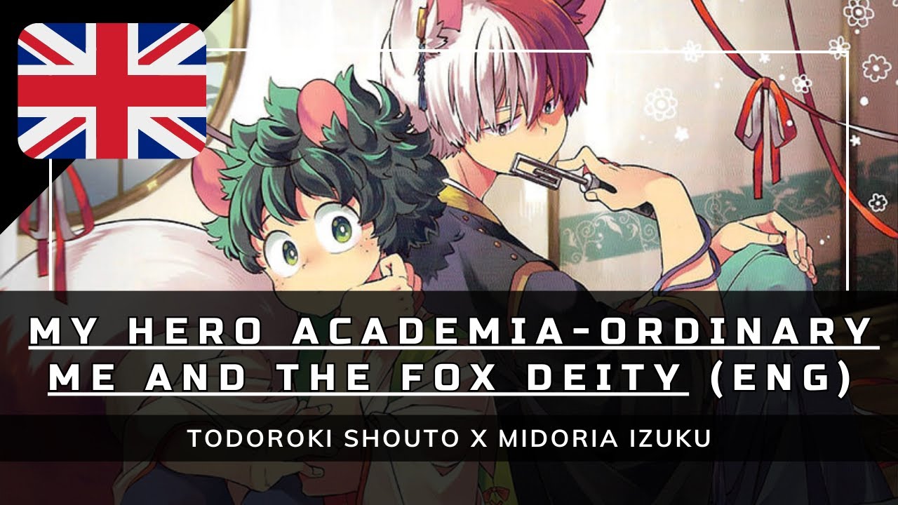 My Hero Academia - Ordinary Me And The Fox Deity Doujinshi - Todoroki ...