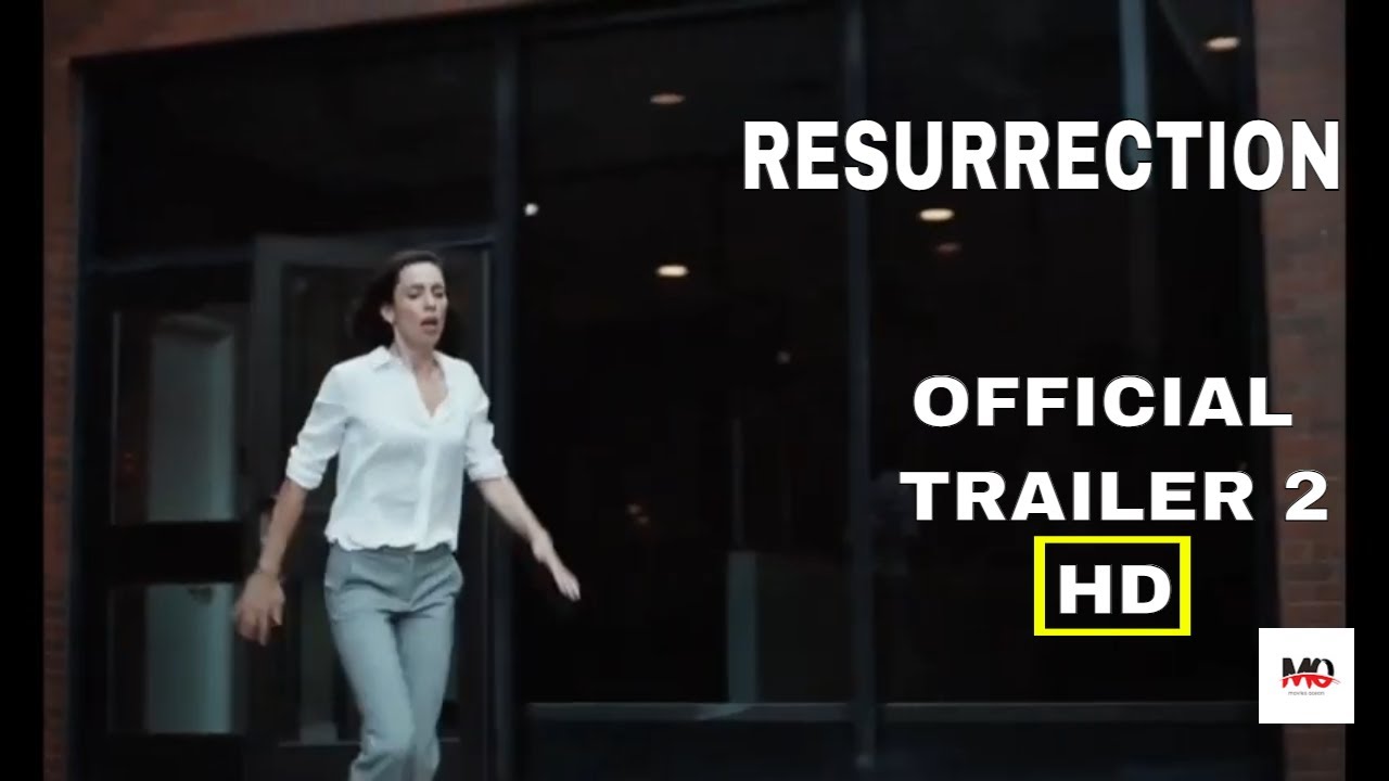 RESURRECTION Official Trailer 2 2022 1080p - YouTube