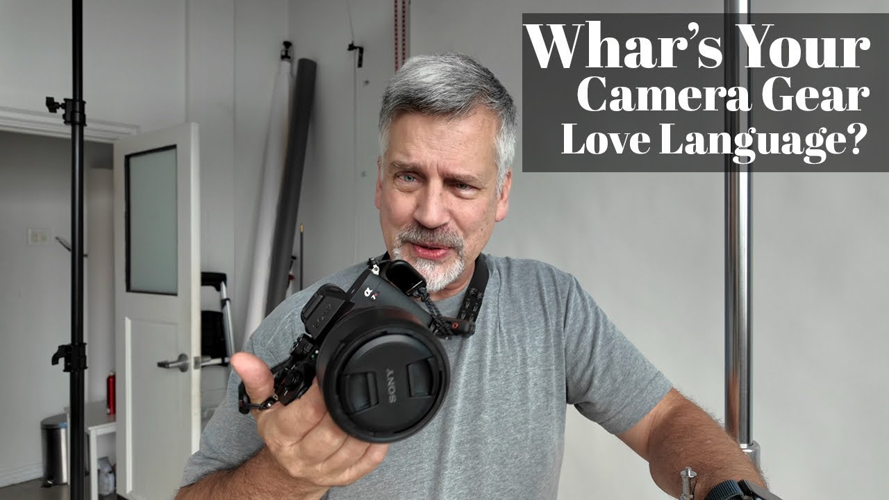 What’s your camera love language? - YouTube