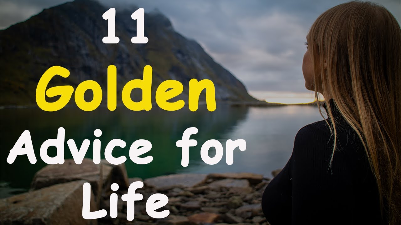 Golden Advice l Motivation for Life l - YouTube