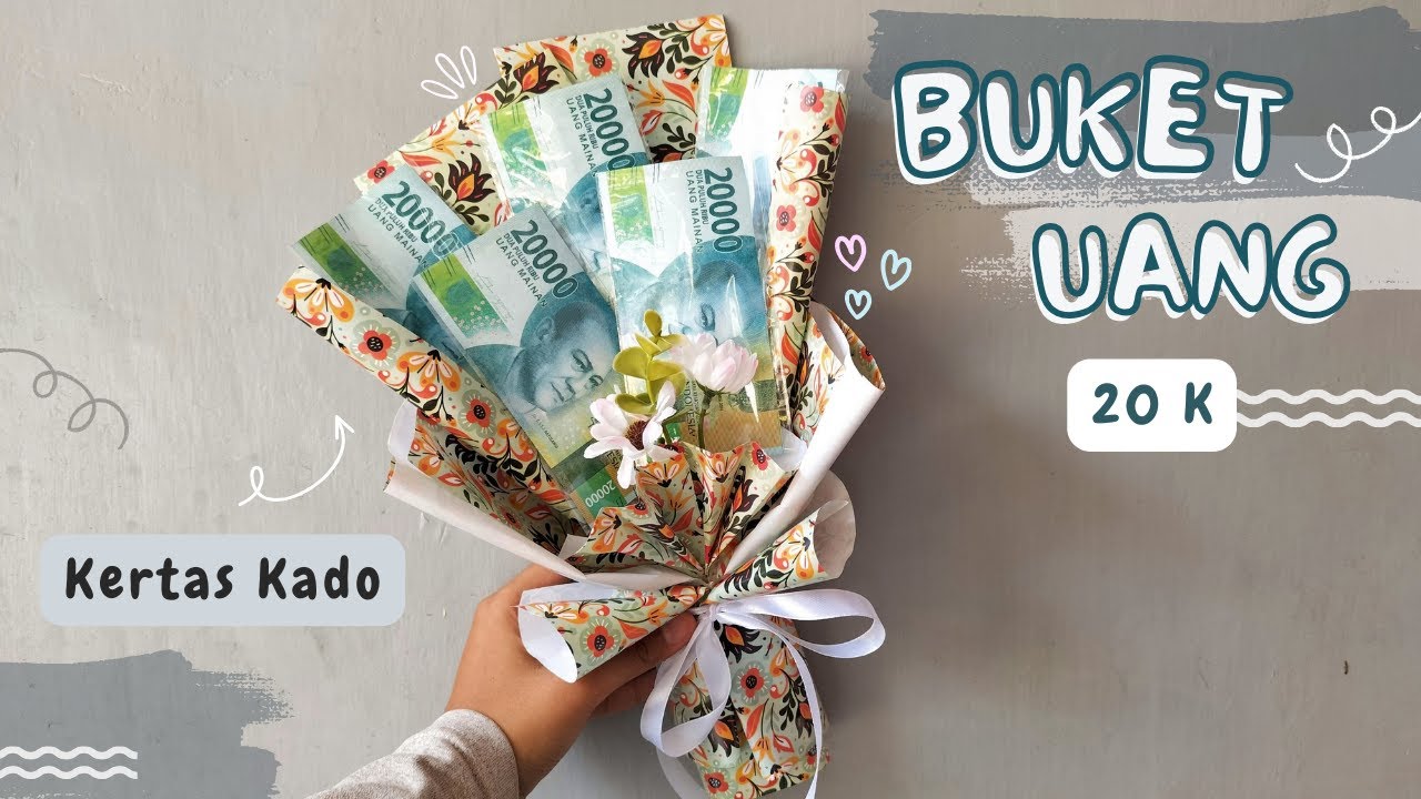 DIY Membuat Buket Uang 20000 Dari Kertas Kado Simpel || How To Make ...