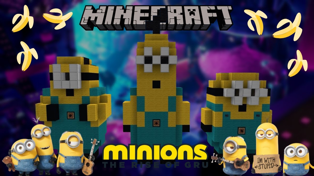 How to Build The Minions in Minecraft!! - YouTube