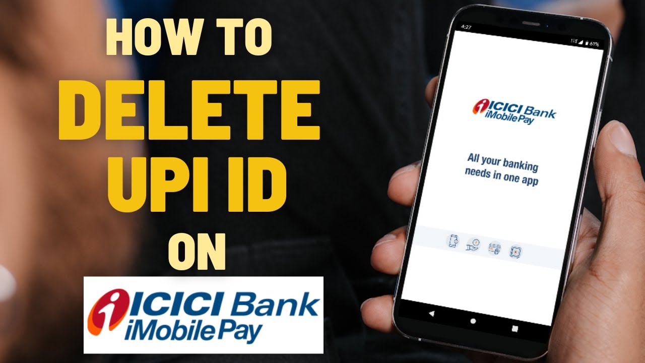How To Delete UPI ID on ICICI iMobile Pay App - YouTube