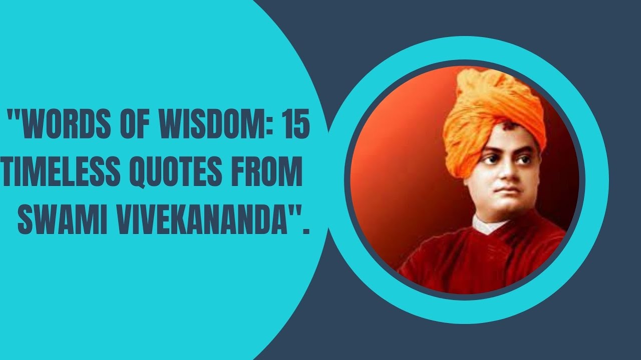 Words of wisdom: 15 most inspiring quotes of swami vivekananda # ...