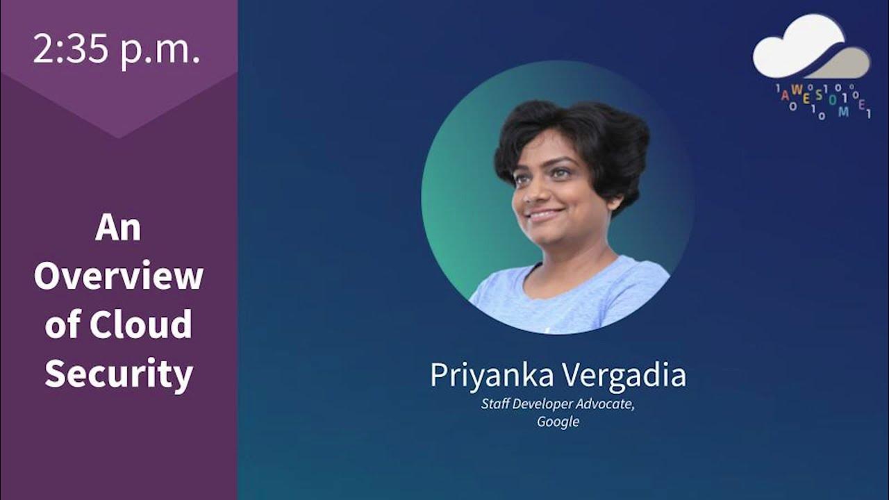 Priyanka Vergadia: An Overview of Cloud Security - YouTube