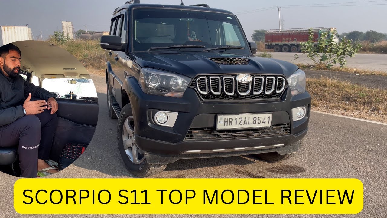 Ownership review of Mahindra scorpio| Mahindra Scorpio classic S11 ...