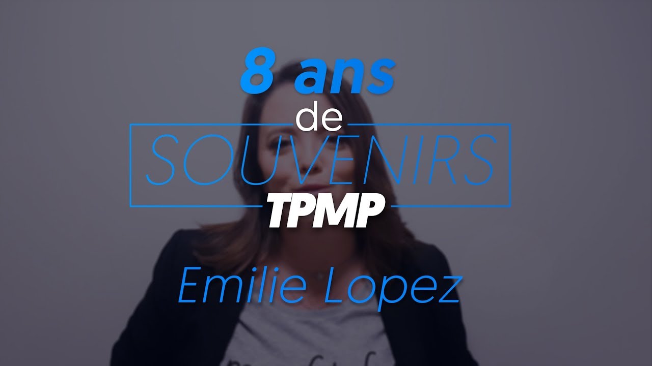 TPMP : Emilie Lopez raconte ses meilleurs et pires souvenirs (exclu ...