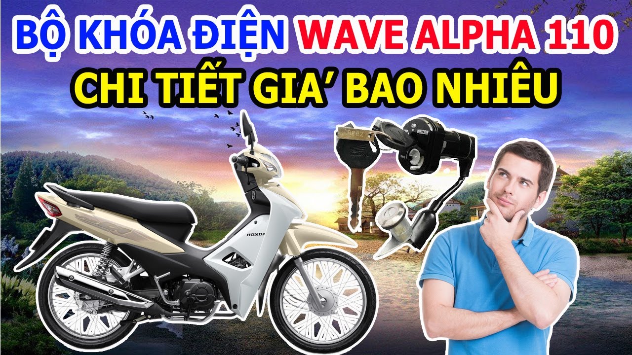 Chi tiết giá bộ khóa điện Wave Alpha 110 | Chìa khóa Wave Alpha 110 ...