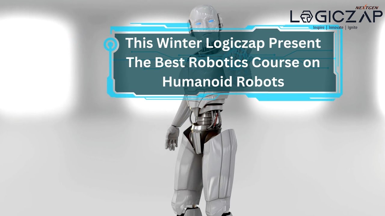 Learn about Humanoid Robots _ Join Our Winter Training Programs ...