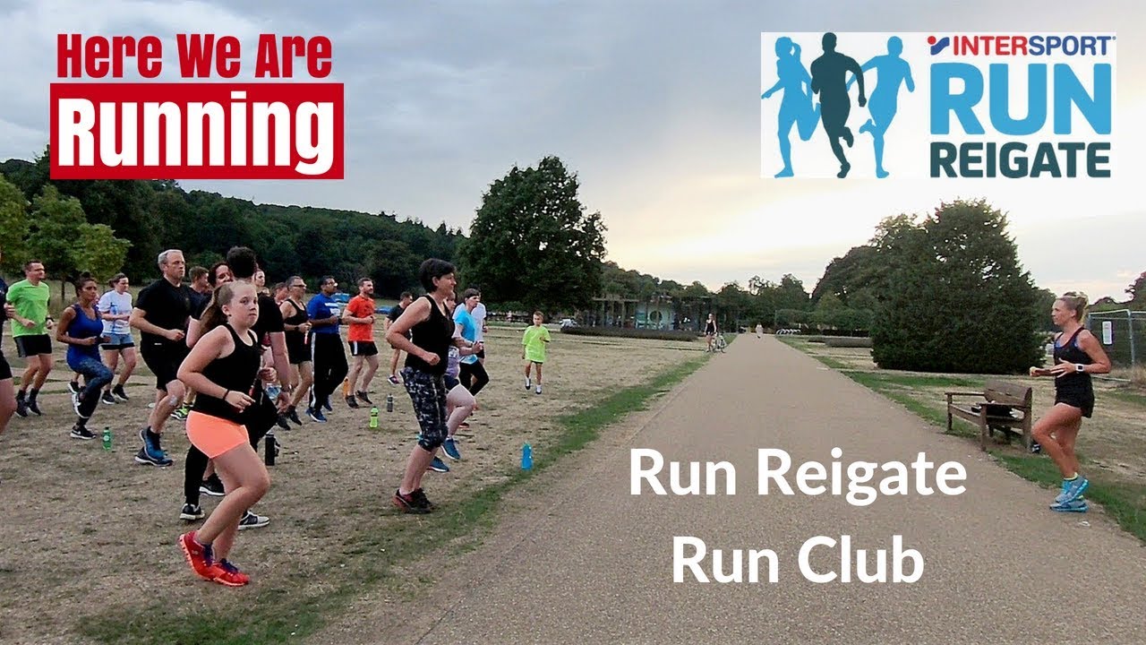 Run Reigate Run Club | Here We Are Running - YouTube