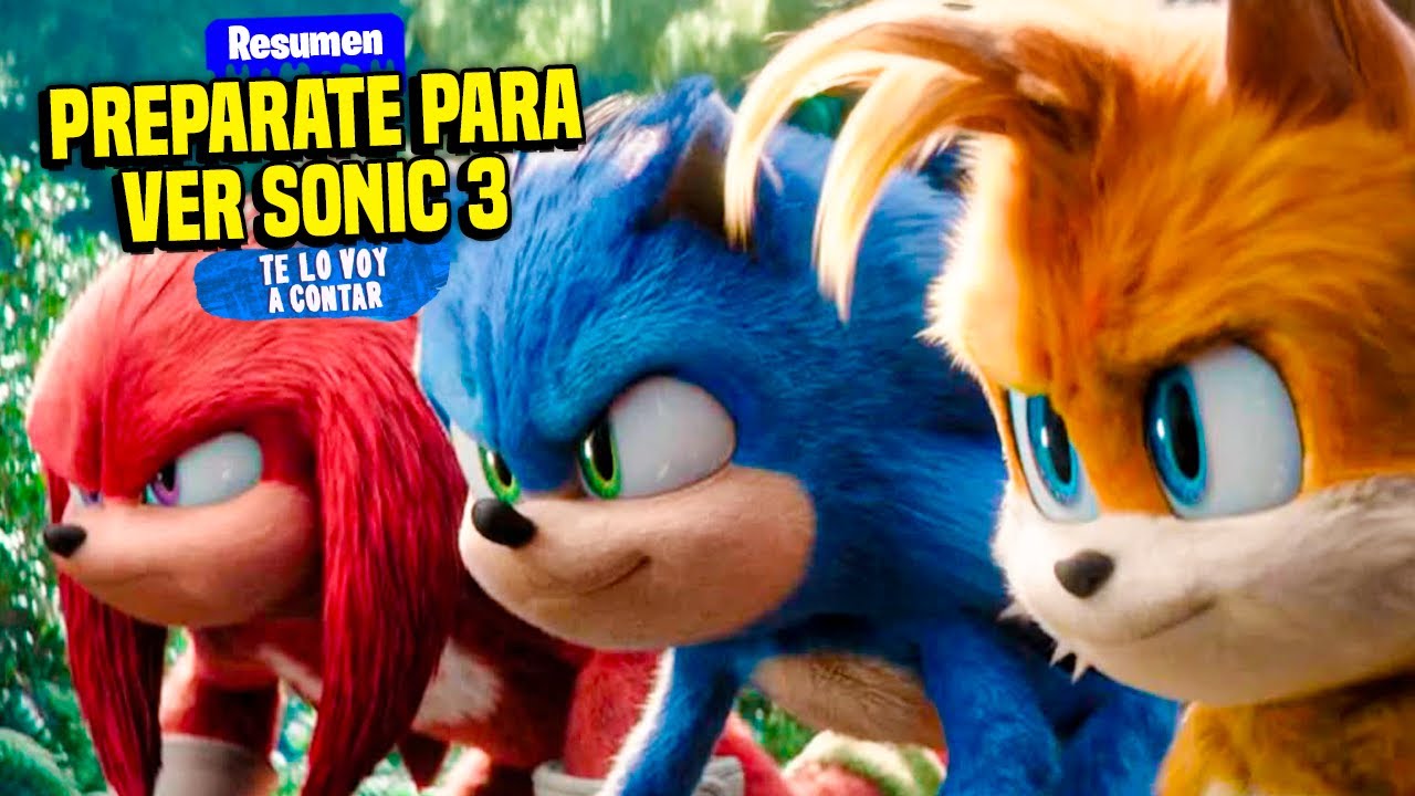 SONIC 1 Y 2 LA HISTORIA COMPLETA ANTES DE SONIC 3 / RESUMEN - YouTube
