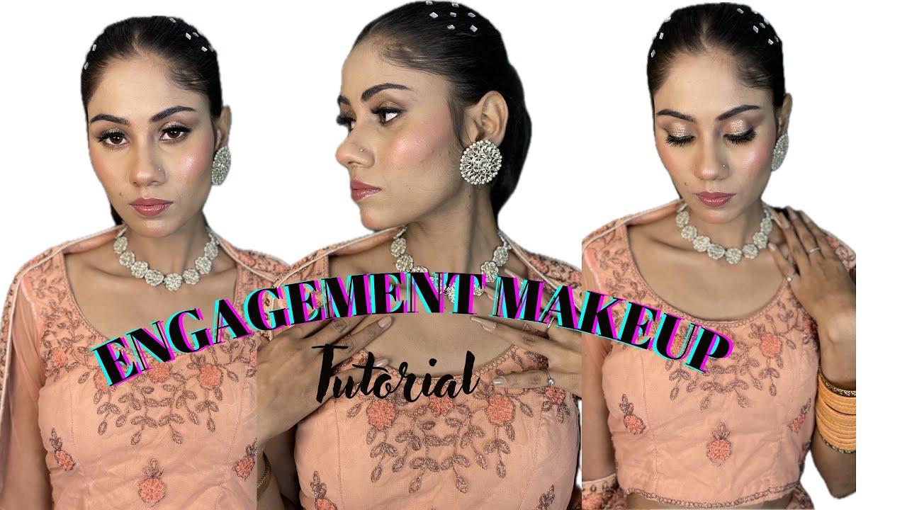 ENGAGEMENT MAKEUP TUTORIAL | MAKEUP TUTORIAL | RASHMI | MUA - YouTube