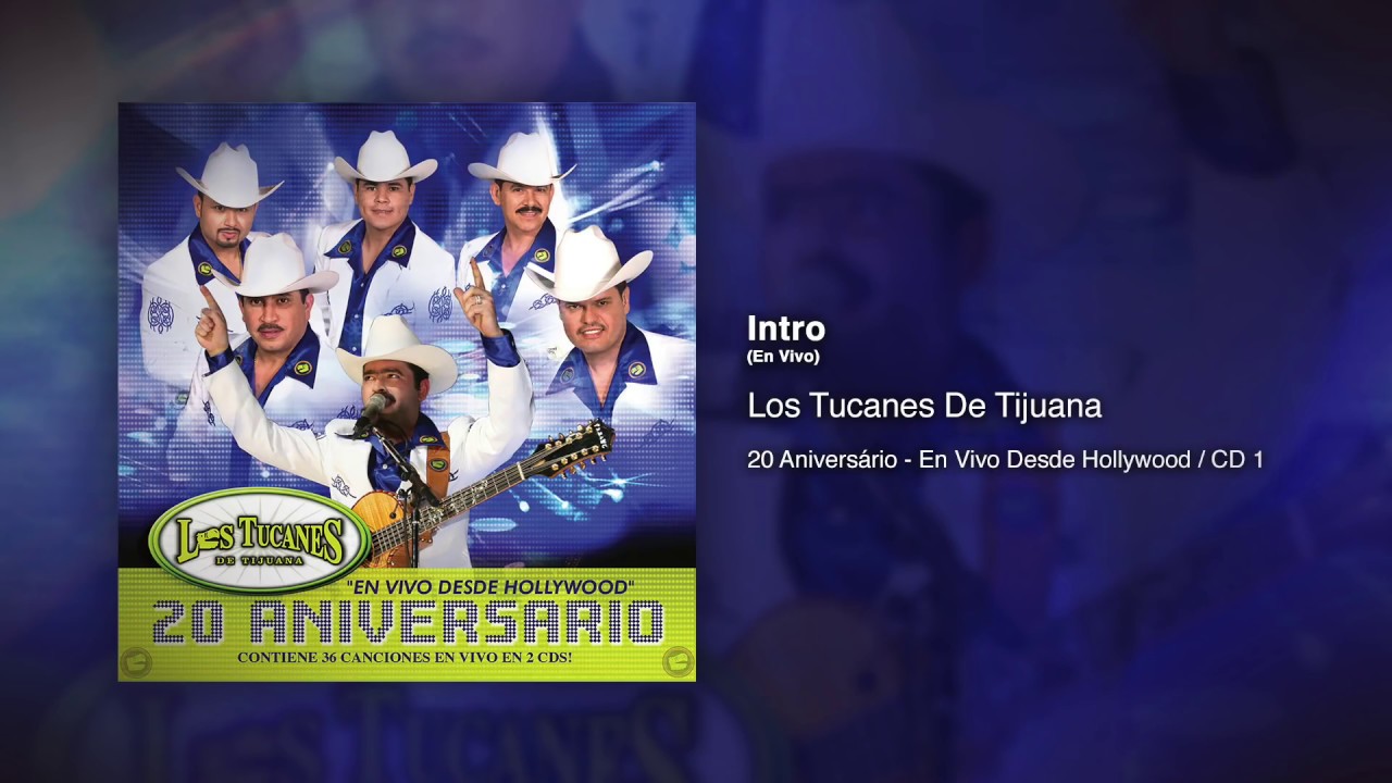 Intro. (En Vivo) - Los Tucanes De Tijuana [Audio Oficial] - YouTube