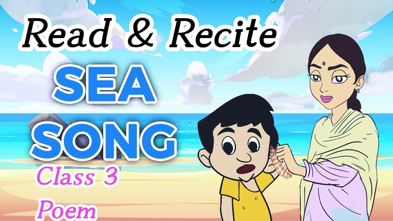 sea song / Sea Song Class 3 / Sea song English Marigold poem / sea song ...