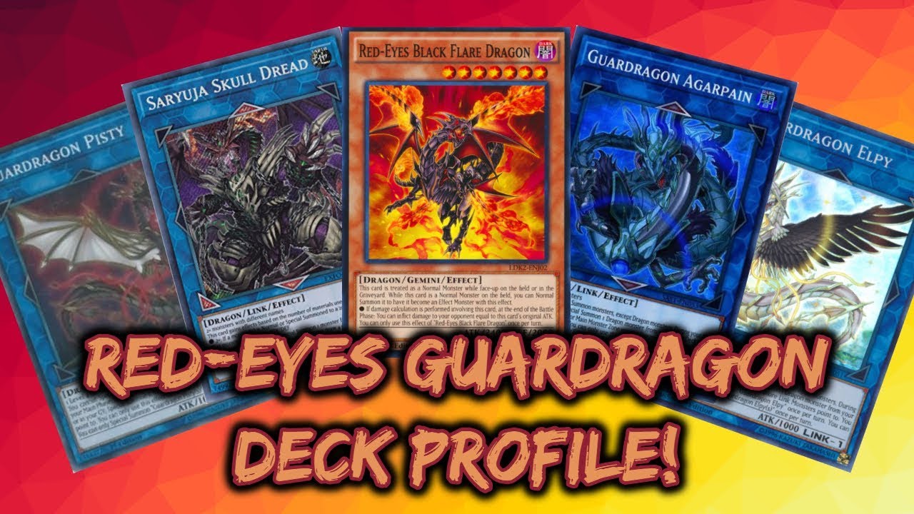 Red-Eyes Guardragon Deck Profile! February 2019! Part 1: The Deck - YouTube