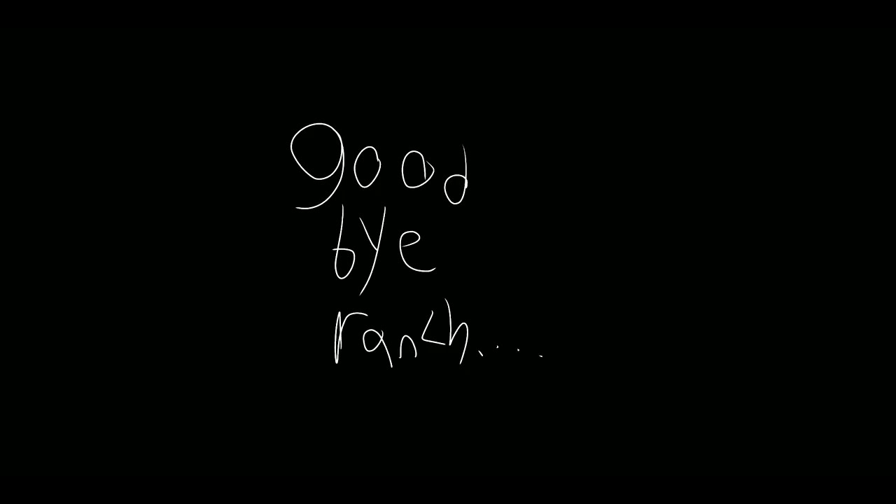 -Goodbye Ranch- DoubleLife Animatic - YouTube