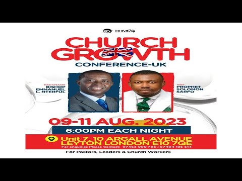 CHURCH GROWTH CONFERENCE WITH BISHOP EMMANUEL L. NTERFUL DAY 3 (11.08. ...
